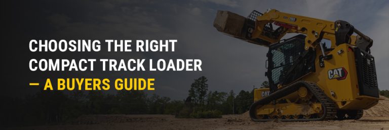 Choosing the Right Compact Track Loader — A Buyer's Guide